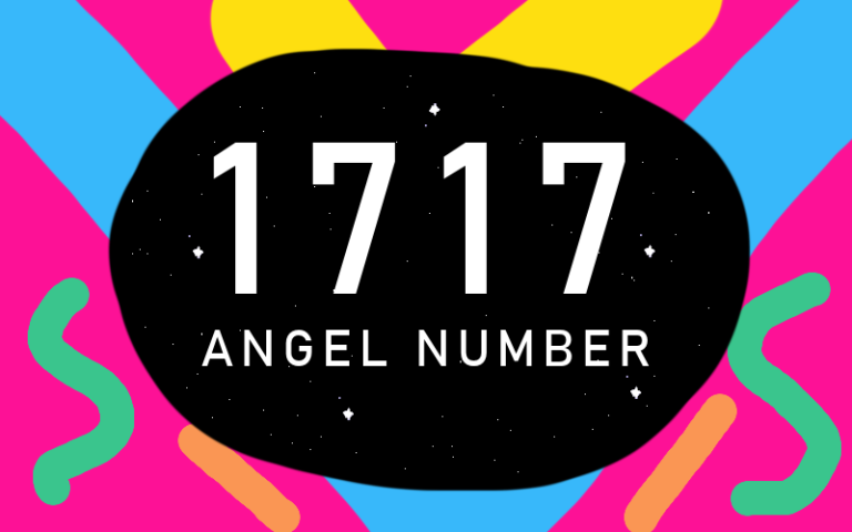 1717 Angel Number Meaning - Why You Keep Seeing It