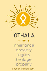 Othala Rune {Meaning and Divination} | Enchant The Stars